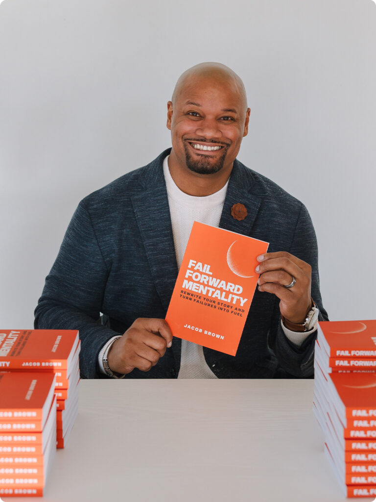 Jacob Brown | #FailForward - Transformational Speaker, Writer, Coach